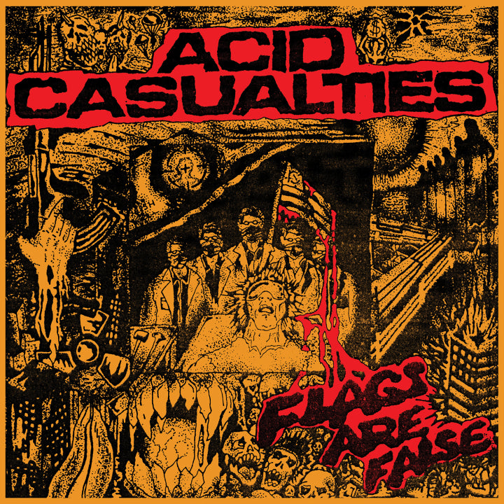 Acid Casualties - Flags Are False – Wyrd Byrd